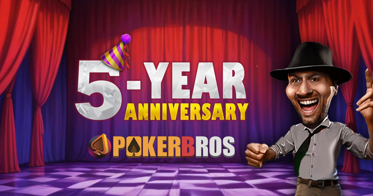 🎉 PokerBROS Celebrates Its 5th Anniversary: A Milestone in Poker ...